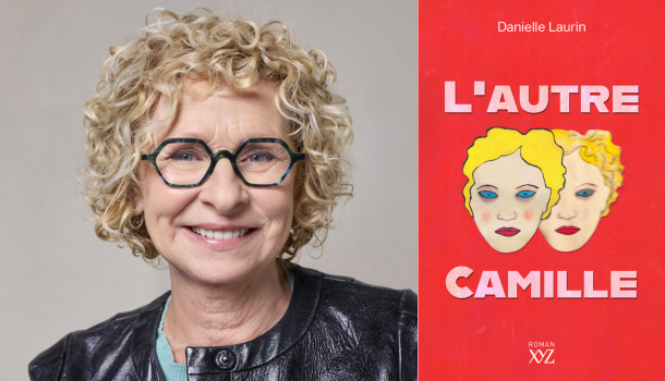 «Dans la peau de...» Danielle Laurin, journaliste littéraire portée par ...